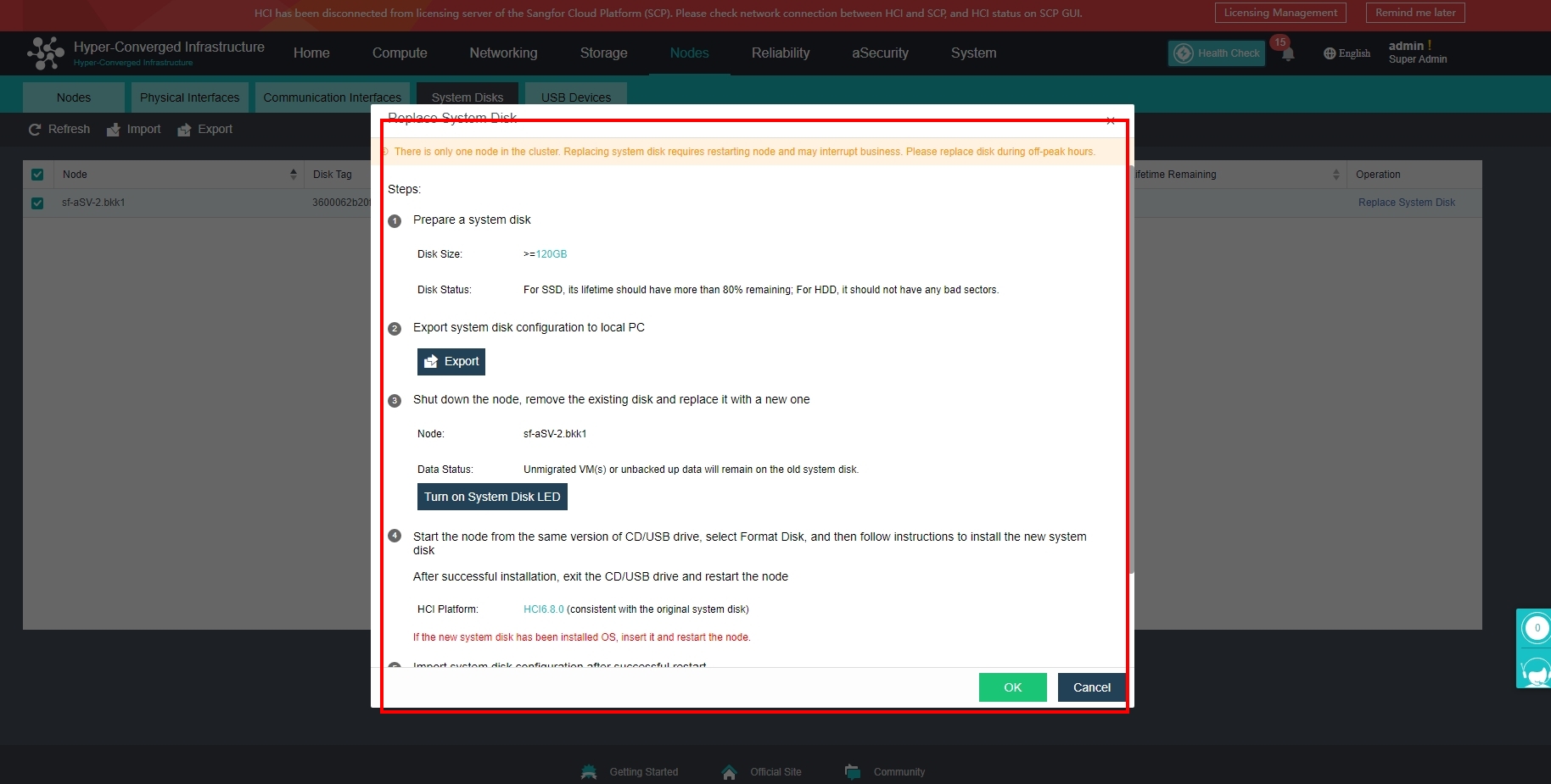 วิธีการ replace system disk ของ HCI sangfor – บริษัท ซังฟอร์ เทคโนโลยี (ประเทศไทย) จำกัด